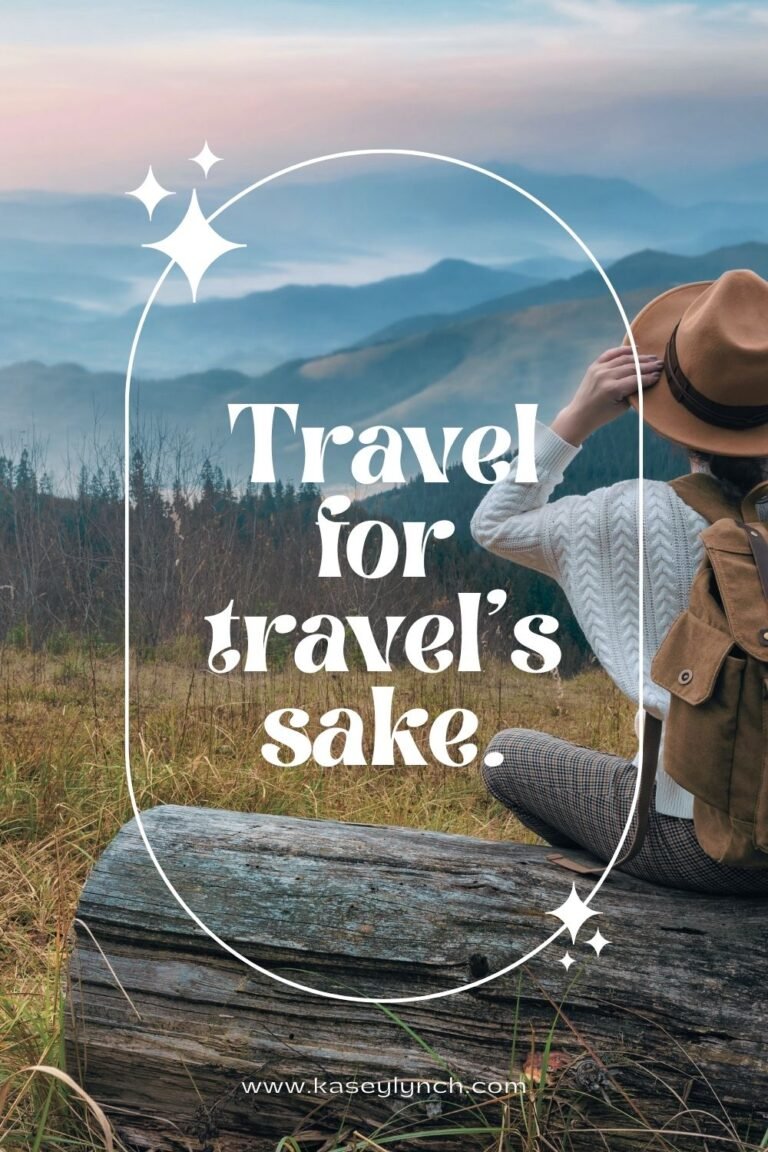 50 Spontaneous Adventure Quotes to Inspire Your Next Trip - Kasey Lynch ...