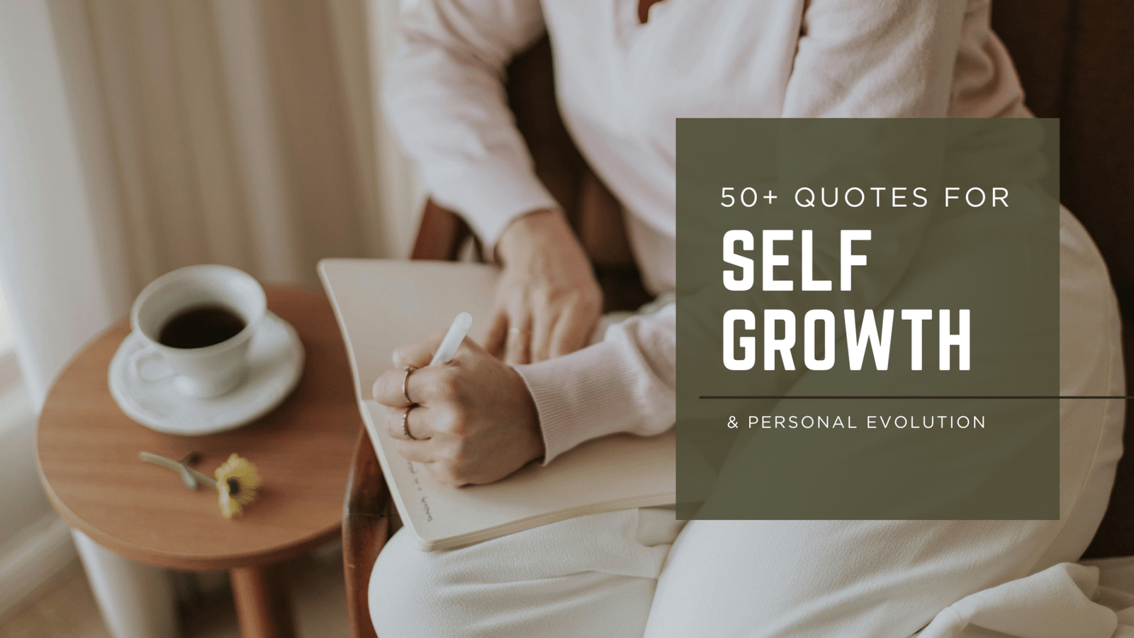 50+ Quotes for Self Improvement & Self Growth
